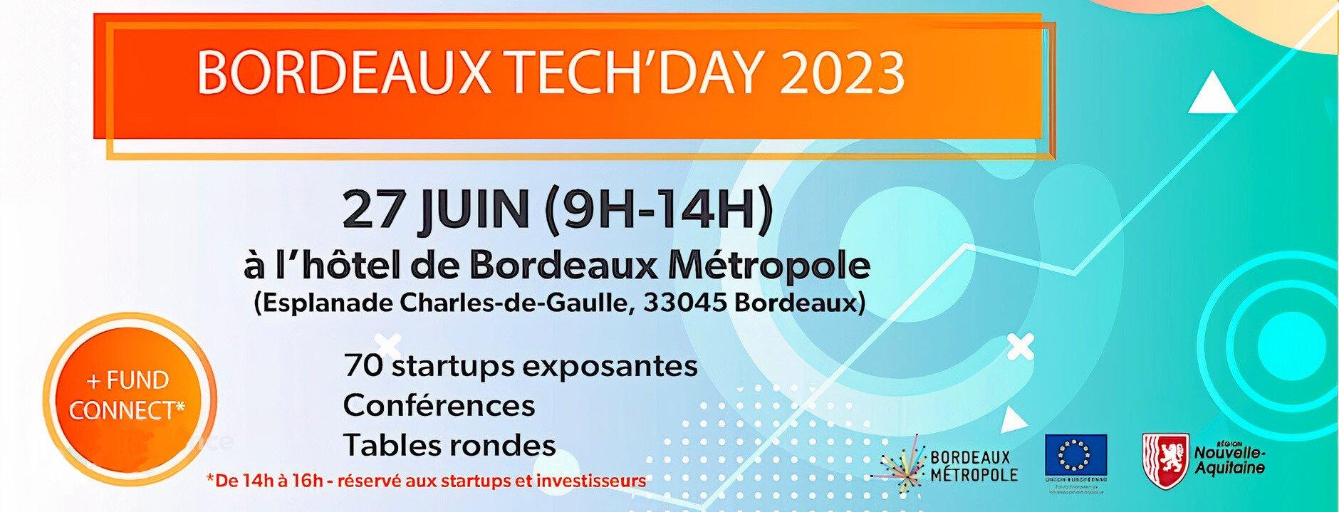 Bordeaux Tech’Day 2023 : Célébrons l'innovation et l'entrepreneuriat ...